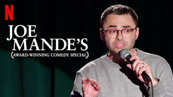 Joe Mandes Award Winning Comedy Special 2017 Netflix Flixable